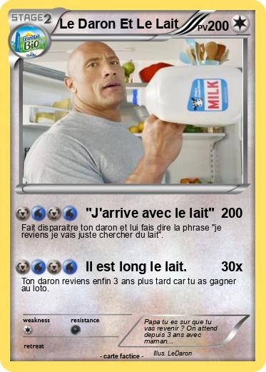 Pokémon Le Daron Et Le Lait - "J'arrive avec le lait" - Ma carte Pokémon