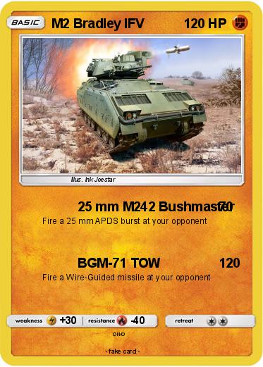 Pokémon M2 Bradley IFV - 25 mm M242 Bushmaster - My Pokemon Card