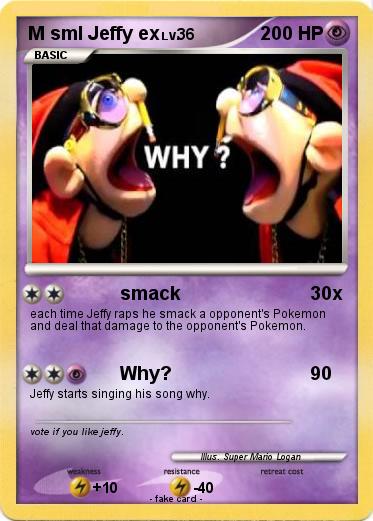 Pokémon M sml Jeffy ex - smack - My Pokemon Card