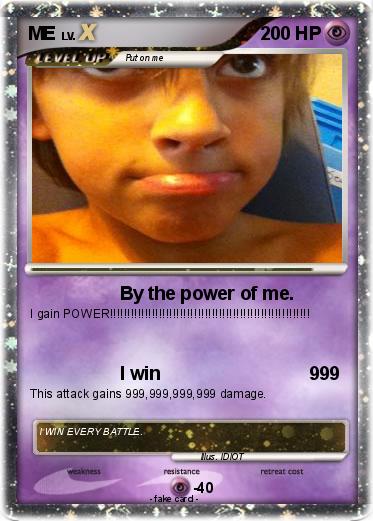 Pokémon 1 19865 19865 - By the power of me. - My Pokemon Card