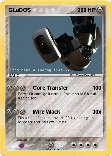 Pokémon GLaDOS 247 247 - Core Transfer - My Pokemon Card