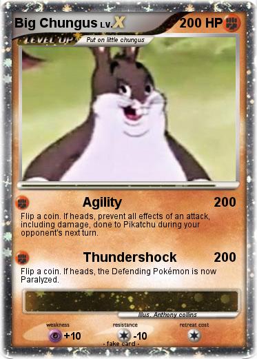 Pokémon Big Chungus 470 470 - Agility - My Pokemon Card