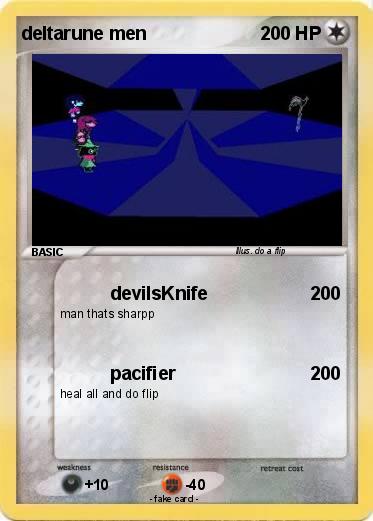 Pokémon deltarune men - devilsKnife - My Pokemon Card