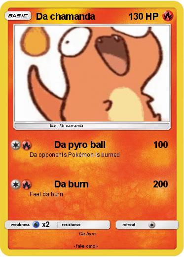 Pokémon Da chamanda - Da pyro ball - My Pokemon Card
