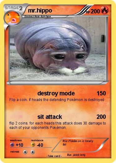 Pokémon mr hippo 2 2 - destroy mode - My Pokemon Card