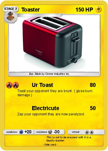 Pokémon Toaster 98 98 - Ur Toast - My Pokemon Card