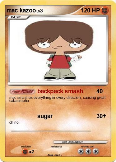Pokémon mac kazoo - backpack smash - My Pokemon Card