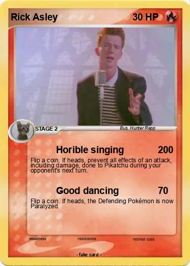 Pokémon Rick Asley 12 12 - Horible singing - My Pokemon Card