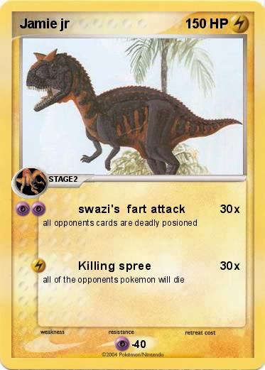 Pokémon Jamie jr - swazi's fart attack - My Pokemon Card
