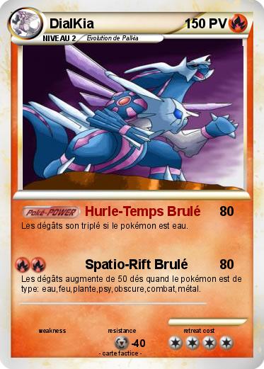 Pokémon DialKia 101 101 - Hurle-Temps Brulé - Ma carte Pokémon