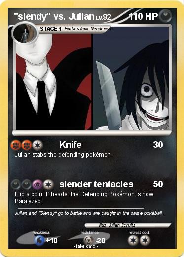 Pokémon slendy vs Julian - Knife - My Pokemon Card