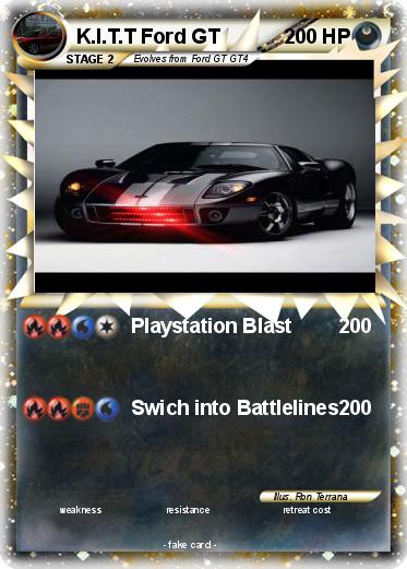 Pokémon K I T T Ford GT - Playstation Blast - My Pokemon Card