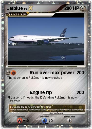 Pokémon Jetblue - Run over max power - My Pokemon Card