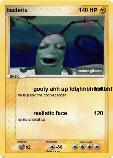 Pokémon bacteria 38 38 - goofy ahh sp fdbjhhbfrhbkbhfvbh - My Pokemon Card