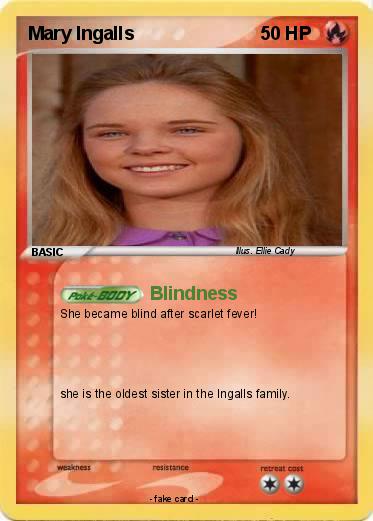 Pokémon Mary Ingalls - Blindness - My Pokemon Card