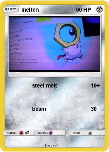 Pokémon melten - steel melt - My Pokemon Card