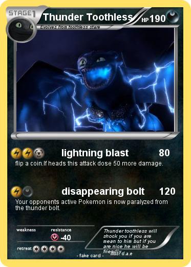 Pokémon Thunder Toothless - lightning blast - My Pokemon Card