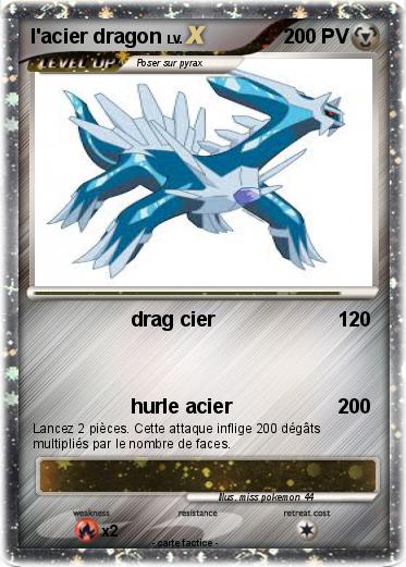 Pokémon l acier dragon - drag cier - Ma carte Pokémon