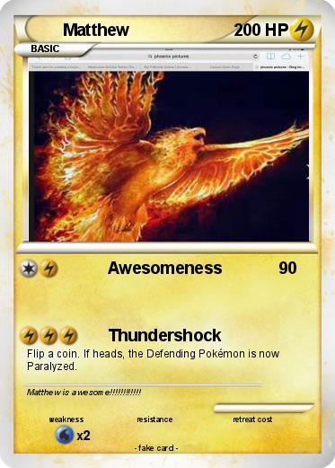 Pokémon Matthew 525 525 - Awesomeness - My Pokemon Card