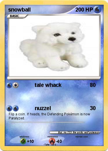 Pokémon snowball 100 100 - tale whack - My Pokemon Card