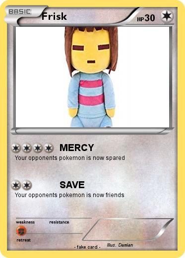 Pokémon Frisk 292 292 - MERCY - My Pokemon Card
