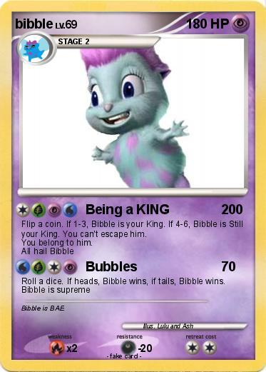 Pokémon bibble 7 7 - Being a KING - My Pokemon Card