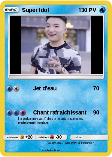 Pokémon Super Idol 49 49 - Jet d'eau - Ma carte Pokémon