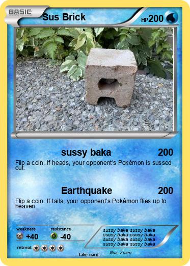 Pokémon Sus Brick - sussy baka - My Pokemon Card
