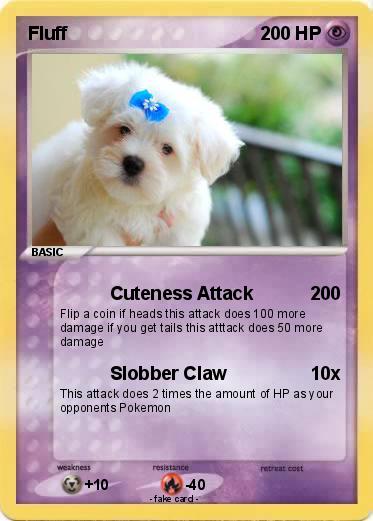 Pokémon Fluff 76 76 - Cuteness Attack - My Pokemon Card