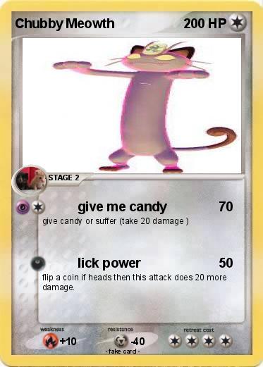 Pokémon Chubby Meowth - give me candy - My Pokemon Card