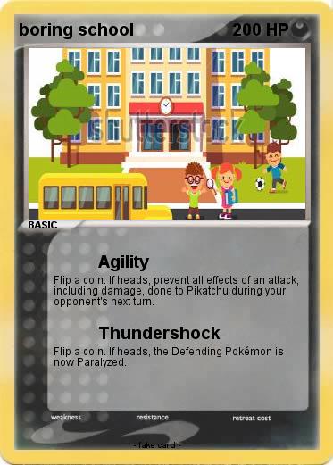 Pokémon boring school 1 1 - Agility - My Pokemon Card