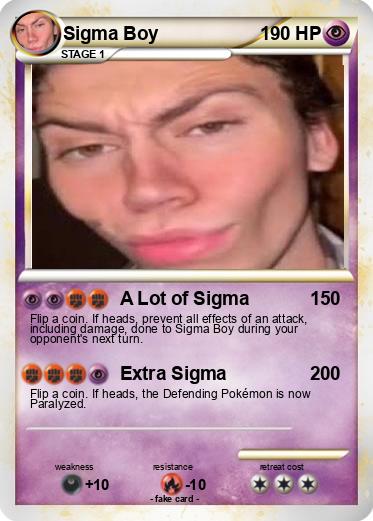 Pokémon Sigma Boy 13 13 - A Lot of Sigma - My Pokemon Card