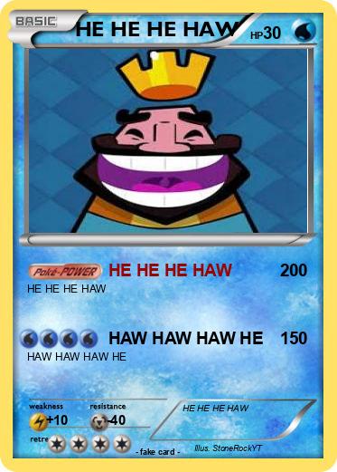 Pokémon HE HE HE HAW 3 3 - HE HE HE HAW - My Pokemon Card
