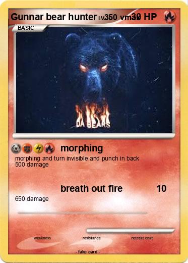 Pokémon Gunnar bear hunter - morphing - My Pokemon Card