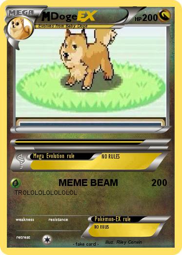 Pokémon Doge 2696 2696 - MEME BEAM - My Pokemon Card