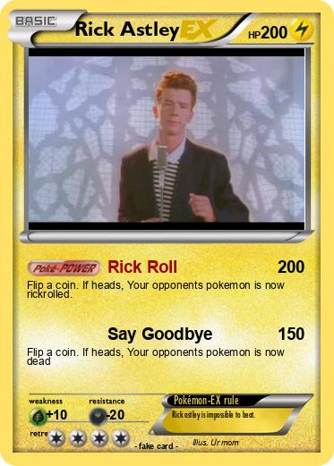 Pokémon Rick Astley 524 524 - Rick Roll - My Pokemon Card