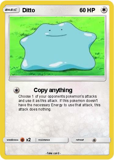 Pokémon Ditto 888 888 - Copy anything - My Pokemon Card