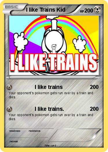 Pokémon I like Trains Kid 328 328 - I like trains - My Pokemon Card