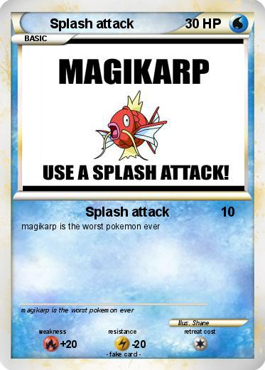 Pokémon Splash attack - Splash attack - My Pokemon Card