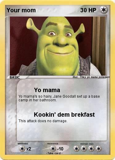 Pokémon Your mom 806 806 - Yo mama - My Pokemon Card