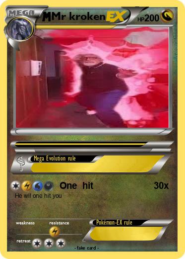 Pokémon Mr kroken - One hit - My Pokemon Card