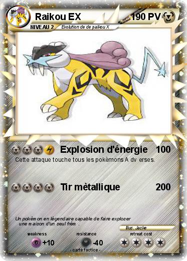 Pokémon Raikou EX 112 112 - Explosion d'énergie - Ma carte Pokémon