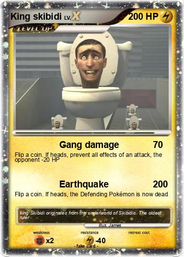 Pokémon King skibidi - Gang damage - My Pokemon Card