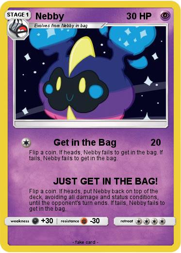Pokémon Nebby 18 18 - Get in the Bag - My Pokemon Card