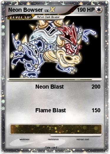 Pokémon Neon Bowser - Neon Blast - My Pokemon Card