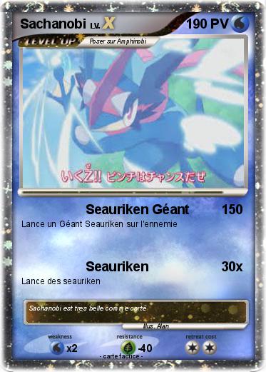 Pokémon Sachanobi 24 24 - Seauriken Géant - Ma carte Pokémon