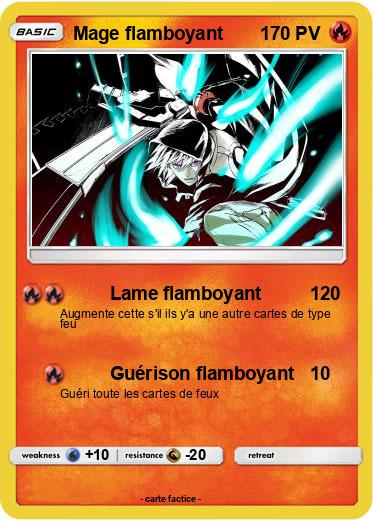 Pokémon Mage flamboyant 1 1 - Lame flamboyant - Ma carte Pokémon