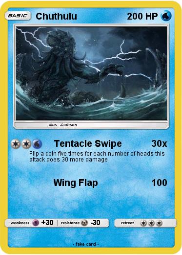 Pokémon Chuthulu 1 1 - Tentacle Swipe - My Pokemon Card