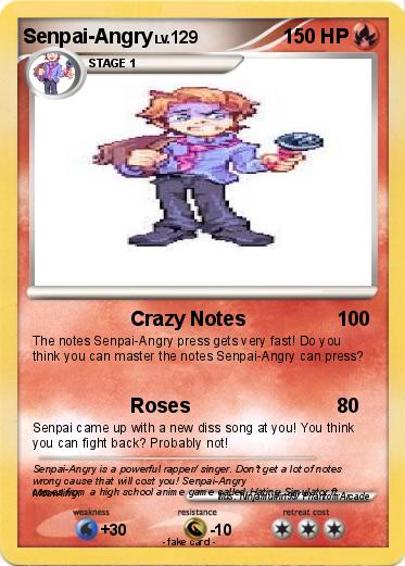 Pokémon Senpai Angry - Crazy Notes - My Pokemon Card