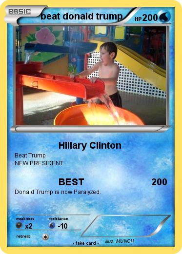 Pokémon beat donald trump - Hillary Clinton - My Pokemon Card